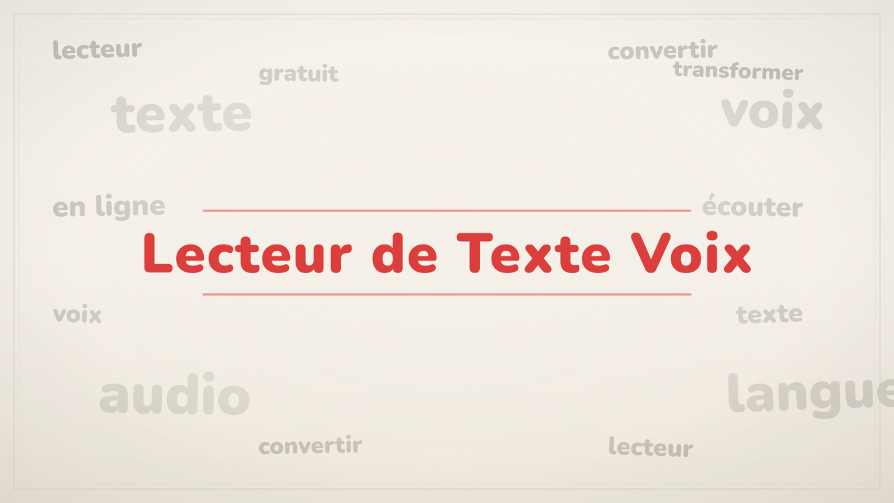 Lecteur de Texte Voix