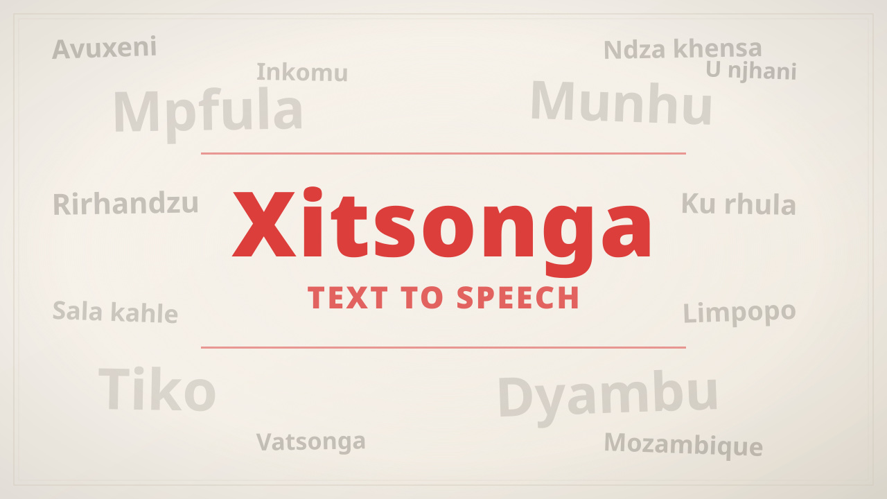 Xitsonga Text to Speech