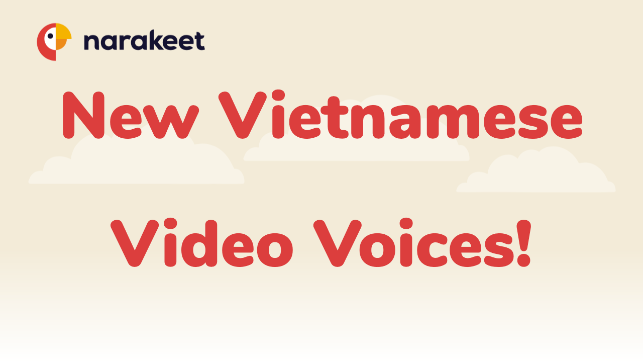 Vietnamese voices for text-to-speech narration