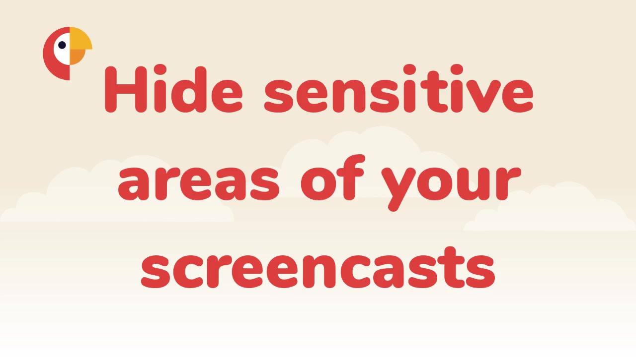 Hide sensitive areas of a screencast