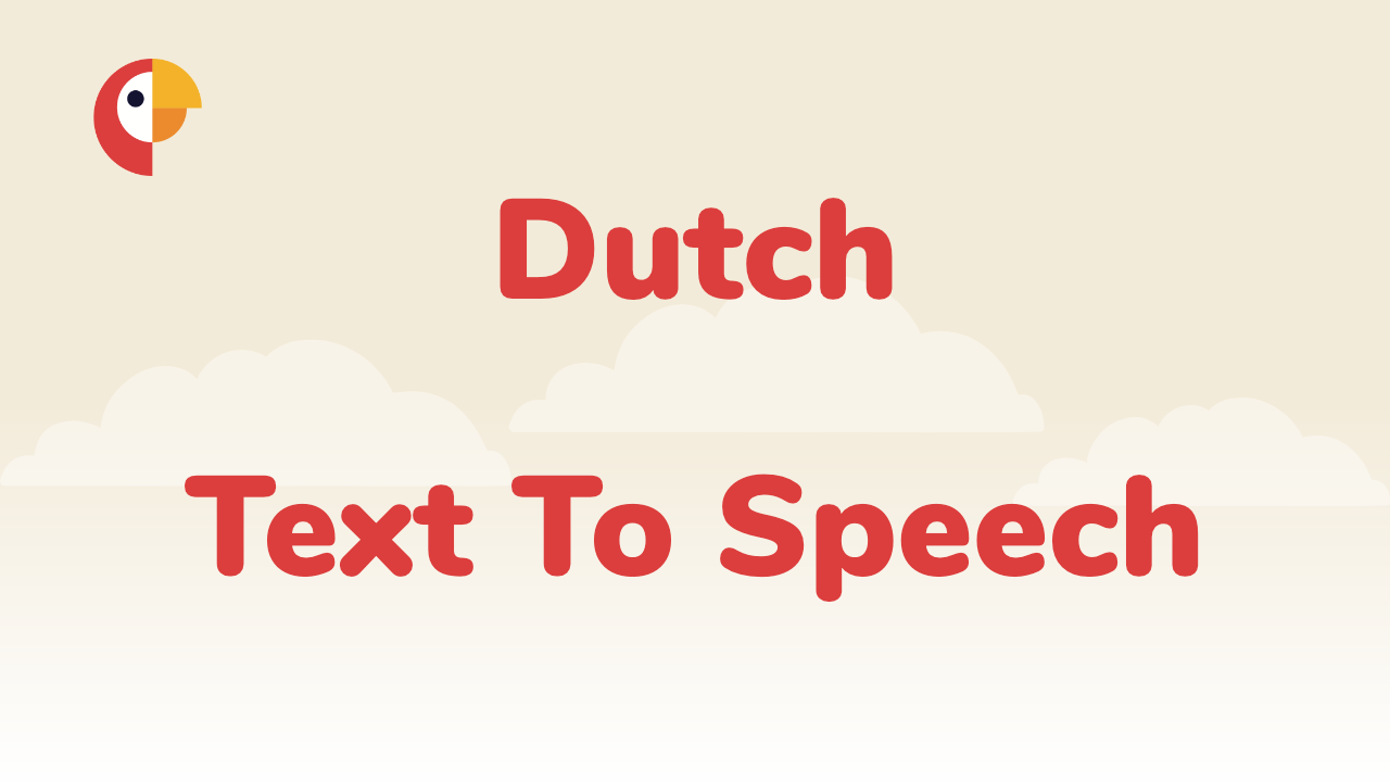 Text to speech Dutch