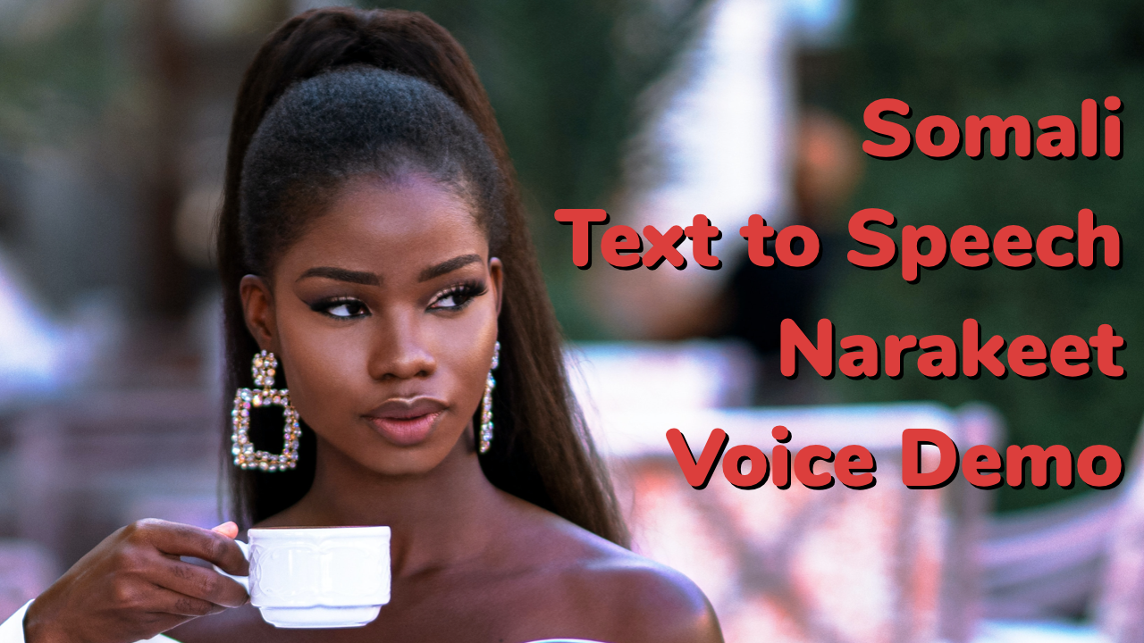 Somali Text to Speech